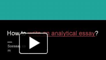 How to write an analytical essay presentation | free to download