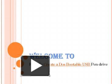 PPT – How To Create a Dos Bootable USB Pendrive [Single Step ...
