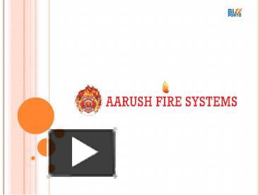 PPT – Maintenance Contract and Spares - Aarush Fire Systems Pvt. Ltd ...