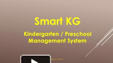 PPT – PreSchool Management Software| Best Kindergarten Management ...