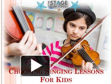 PPT – Choosing Singing Lessons For Kids PowerPoint presentation | free ...