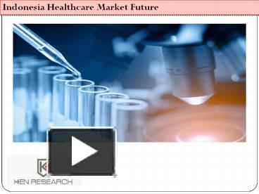 PPT – Indonesia Clinical Laboratory Market Outlook to 2022 PowerPoint ...