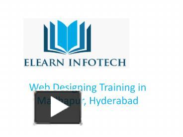 PPT – Web Designing Training in Madhapur, Hyderabad (1) PowerPoint ...