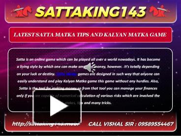 PPT – SATTA MATKA GUESSING TIPS: KALYAN MATKA GAME PowerPoint ...