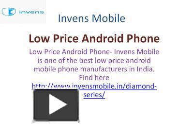 Low Price Android Phone presentation | free to download