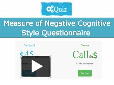 PPT – Measure of Negative Cognitive Style Questionnaire PowerPoint ...