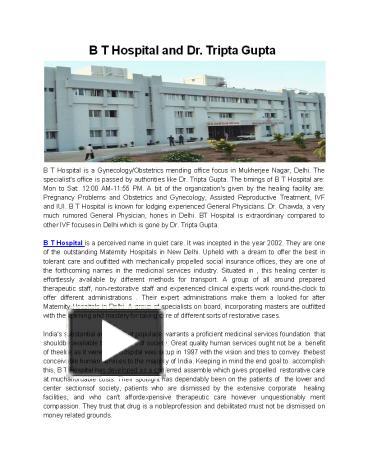 B T Hospital and Dr. Tripta Gupta presentation | free to download