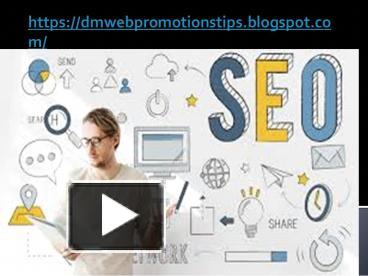 PPT – DM Web Promotions Tips PowerPoint presentation | free to download ...