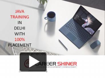 PPT – Java training institute with placement PowerPoint presentation ...