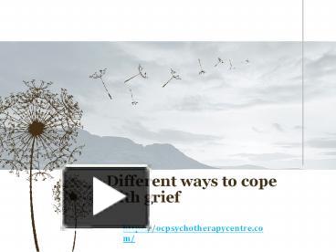 PPT – Different ways to cope with grief PowerPoint presentation | free ...