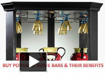 PPT – Buy Portable Home Bars & Their Benefits PowerPoint presentation ...