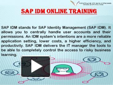 PPT – SAP IDM Overview PowerPoint presentation | free to download - id ...