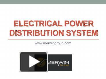 Electrical Power Distribution System - www.merwingroup.com (3 ...