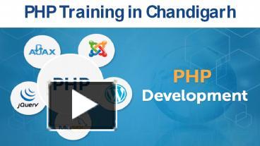 PPT – PHP Training in Chandigarh (6) PowerPoint presentation | free to ...