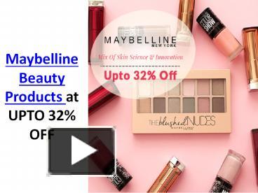 Buy Maybelline Beauty Products at UPTO 32% OFF - Planeteves.com ...