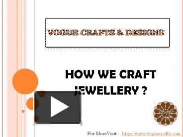 PPT – Jewellery Manufacturing Process in India PowerPoint presentation ...