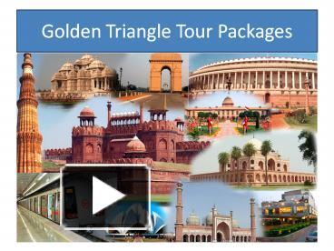 PPT – golden triangle tour itinerary PowerPoint presentation | free to ...