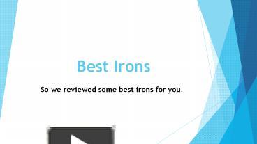 PPT – Best Irons PowerPoint presentation | free to download - id ...