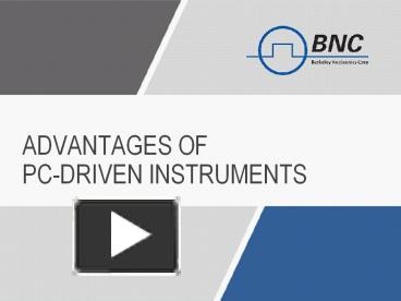 PPT – Learn the Benefits of PC-Driven Instrumentation PowerPoint ...