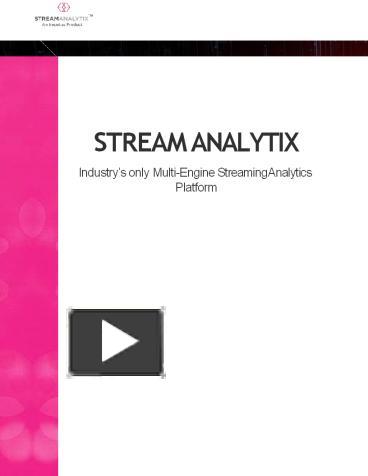 PPT – Stream Analytics PowerPoint presentation | free to download - id ...