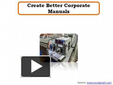 Create Better Corporate Manuals presentation | free to download