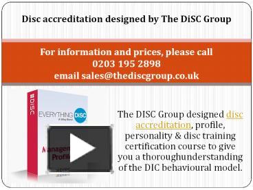 PPT – Disc accreditation designed by The DiSC Group PowerPoint ...