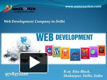 PPT – Web Development Company in Delhi PowerPoint presentation | free ...
