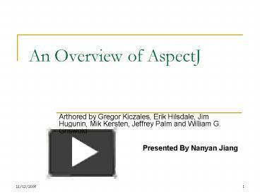 PPT – An Overview of AspectJ PowerPoint presentation | free to view ...