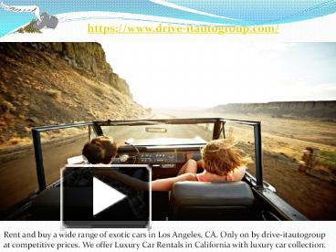 Ppt Renting Exotic Cars In Los Angeles Powerpoint Presentation Free