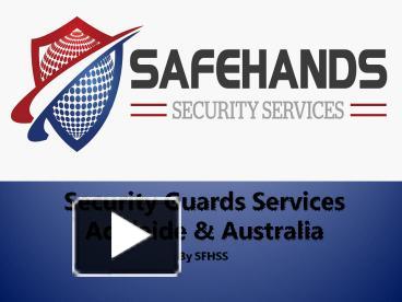 PPT – Security Guards Services | Hire Security Guards PowerPoint ...