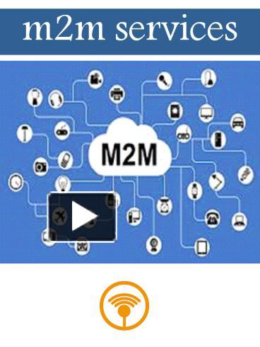 PPT – m2m services PowerPoint presentation | free to download - id ...