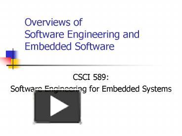 PPT – Overviews of Software Engineering and Embedded Software ...