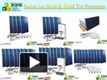 Solar on Grid & Grid Tie Systems presentation | free to download