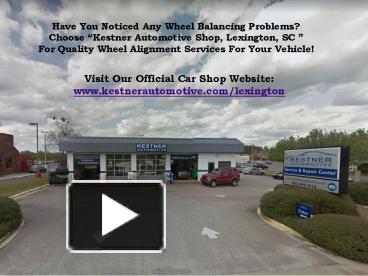PPT – Top 5 Reasons to Know Why a Wheel Alignment goes Bad! PowerPoint ...