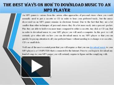 The Best Ways on How to Download Music to an MP3 Player presentation ...