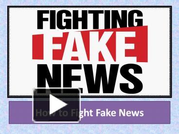 How to Fight Fake News presentation | free to download