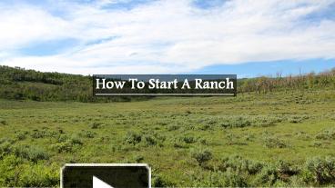 How to Start a Ranch presentation | free to download