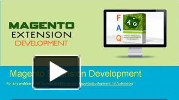 PPT – magento extension development PowerPoint presentation | free to ...