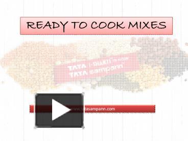 PPT – ready to cook mixes PowerPoint presentation | free to download ...