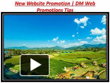 PPT – Promote your new website DM Web Promotions Tips PowerPoint ...