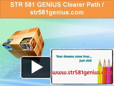 PPT – STR 581 GENIUS Success is a Tradition / str581genius.com ...