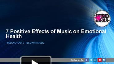 7 Positive Effects of Music on Emotional Health presentation | free to ...