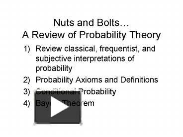 PPT – Nuts and Bolts A Review of Probability Theory PowerPoint ...