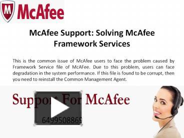 McAfee Support: Solving McAfee Framework Services presentation | free ...