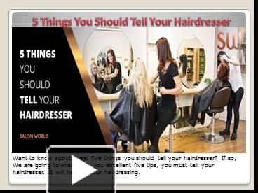 5 Things You Should Tell Your Hairdresser presentation | free to download