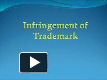 Infringement of Trademark presentation | free to download