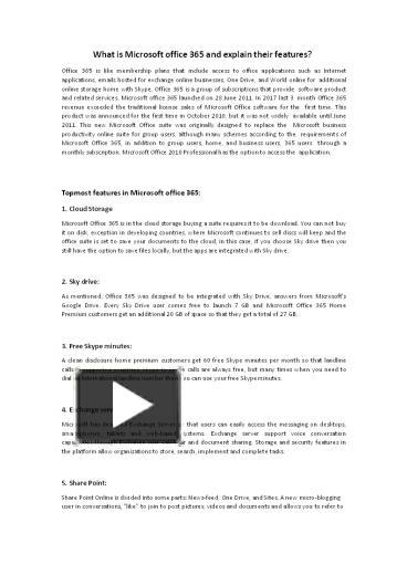 What is Microsoft office 365 and explain their features? presentation ...
