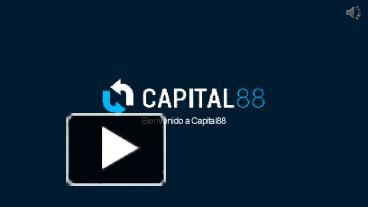 Plataforma de comercio de CFD y Forex - Capital88 presentation | free ...