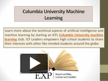PPT – Columbia University Machine Learning PowerPoint presentation ...