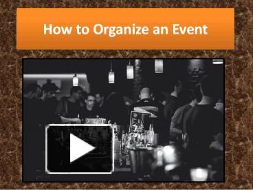 How to Organize an Event presentation | free to download